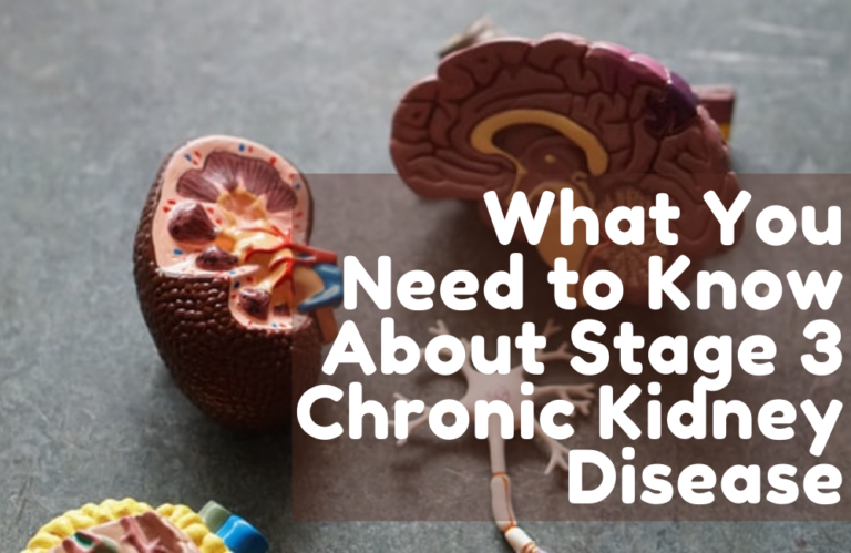 What You Need to Know About Stage 3 Chronic Kidney Disease - Bridge ...