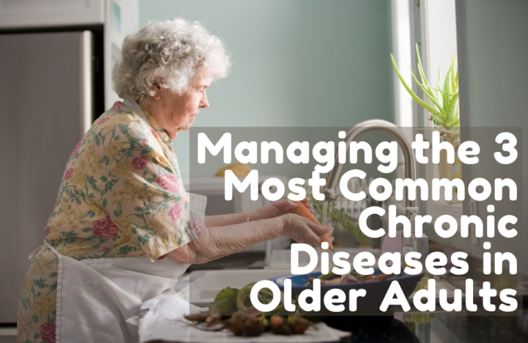 Managing Chronic Diseases in Seniors - Bridge Home Health & Hospice